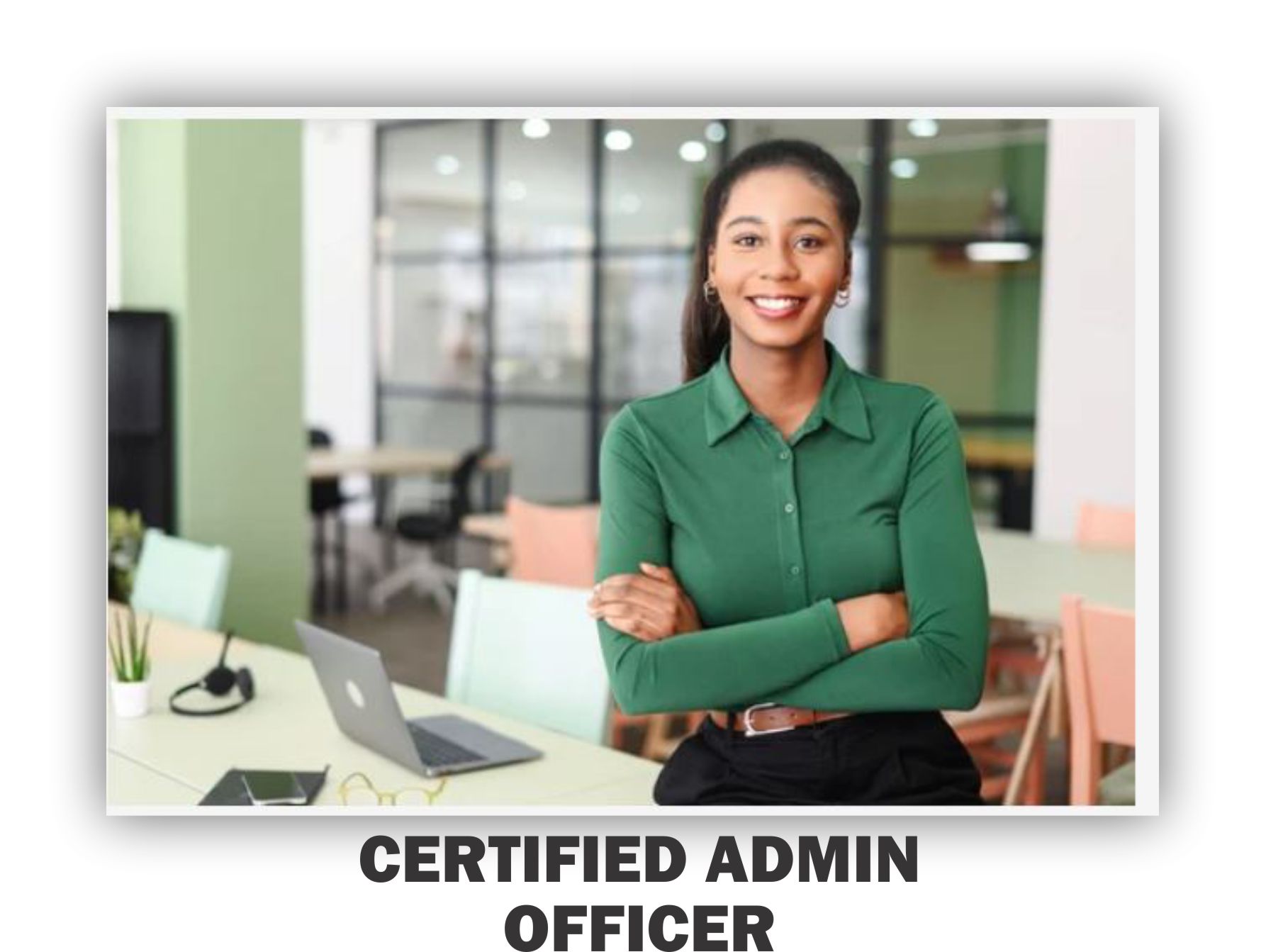 CERTIFIED ADMIN OFFICER – Dexter & Heros Consulting